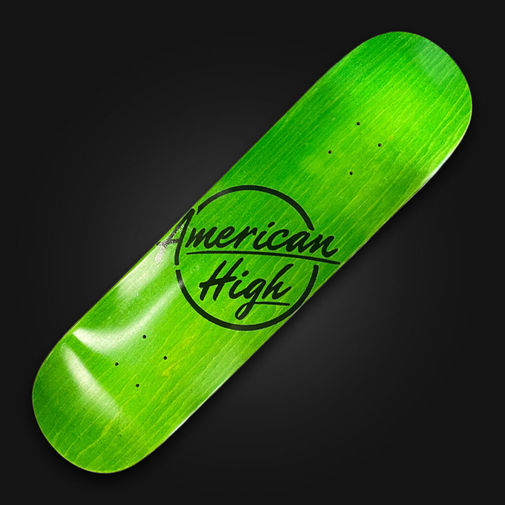 AH Green Skateboard - American High